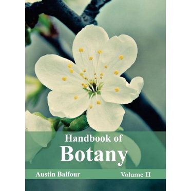 Botany: The Science of Plant Life (Hardcover) - Walmart.com