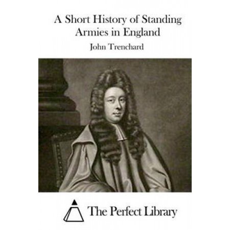 A Short History of Standing Armies in England | Walmart Canada