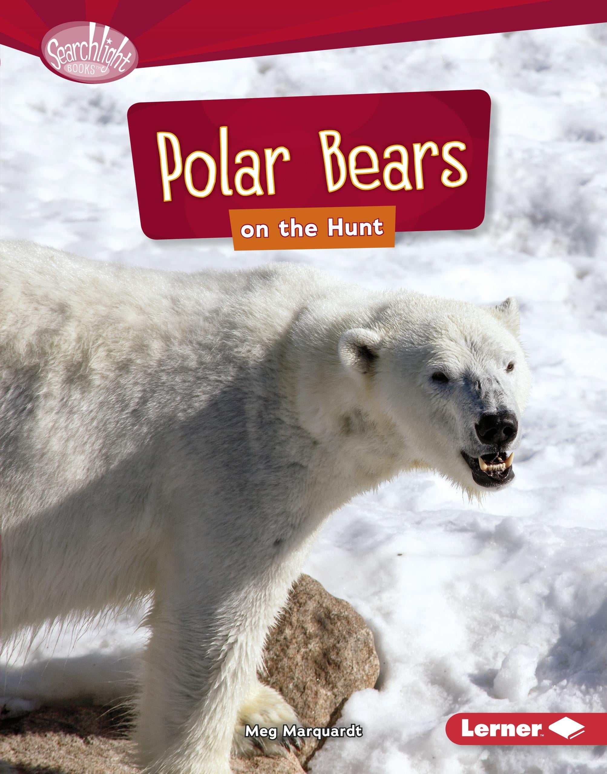 Searchlight Books (TM) -- Predators: Polar Bears on the Hunt (Hardcover ...