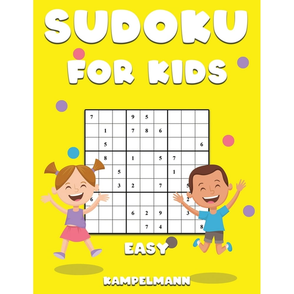 Sudoku For Kids Easy 250 Fun And Easy To Solve Sudoku Puzzles For sudoku-for-kids-easy-250-fun-and-easy-to-solve-sudoku-puzzles-for