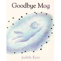 Mog: Goodbye Mog (Paperback) - Walmart.com