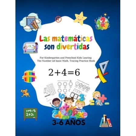 Las matematicas son divertidas: Para ninos de jardin de infancia y ...