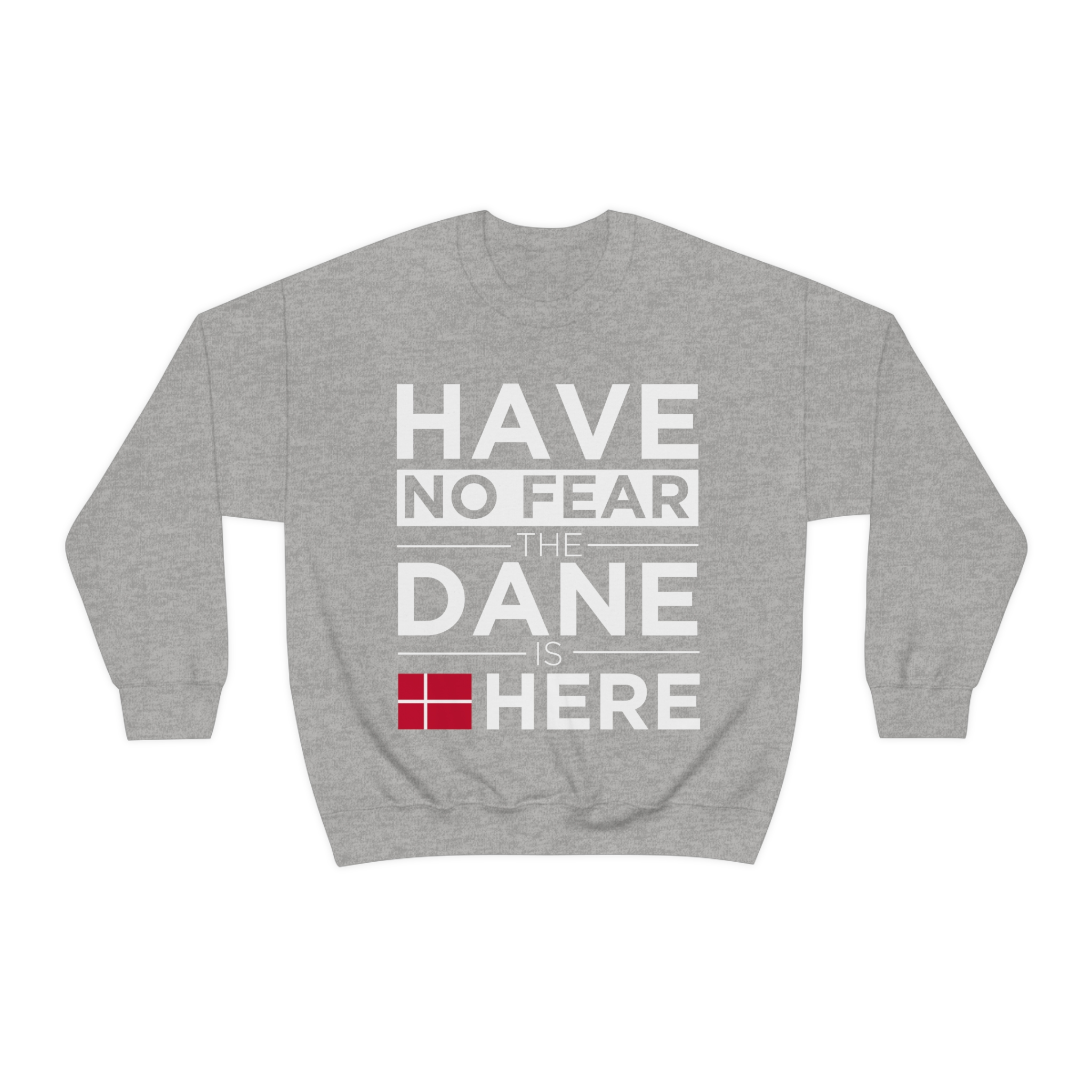 Have No Fear The Dane is Here Pride Denmark Danish Proud - Walmart.com