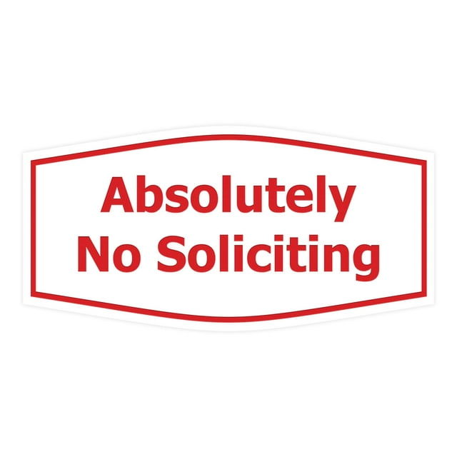 Fancy Absolutely No Soliciting Sign (White/Red) - Small - Walmart.com