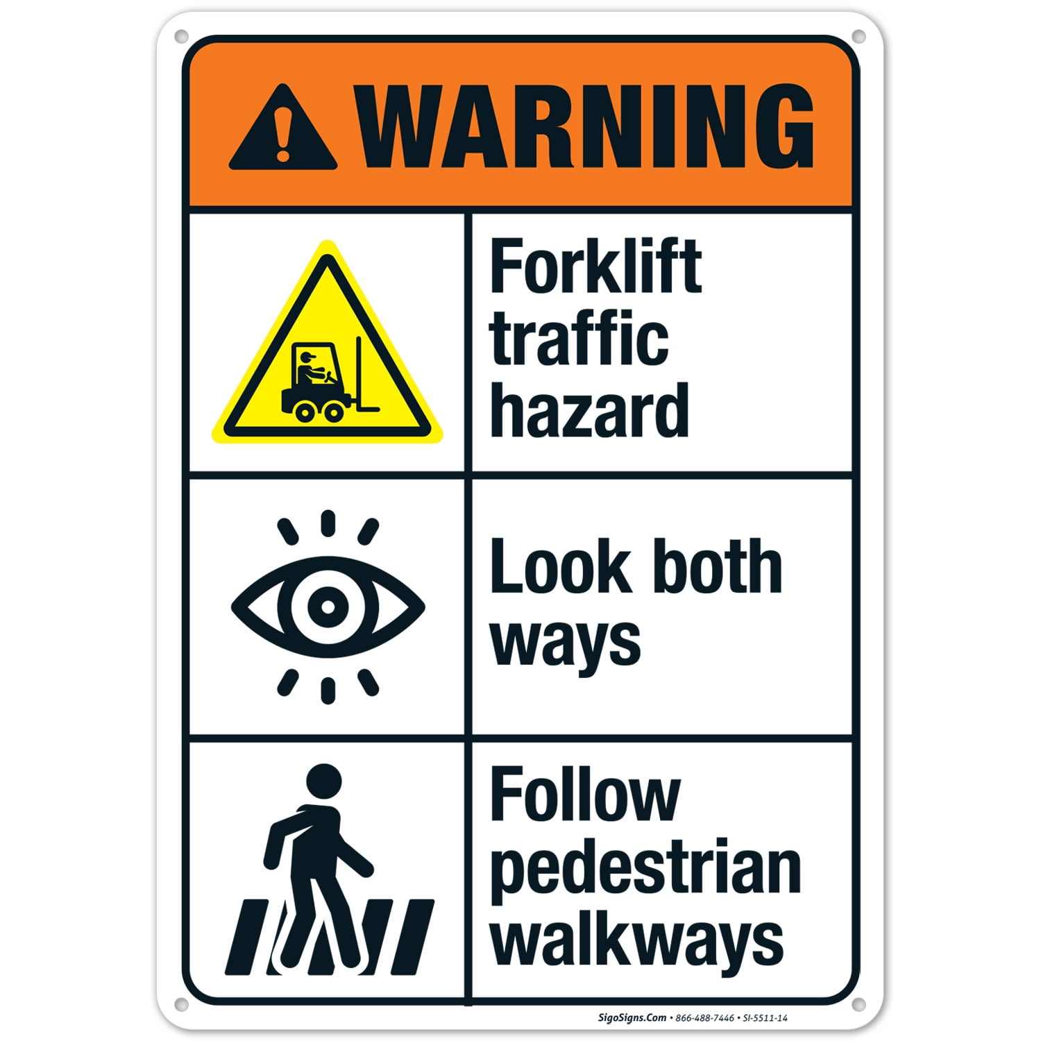 Forklift Traffic Hazard Look Both Ways Follow Pedestrian Walkways Sign ...