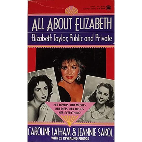 Pre-Owned All About Elizabeth Taylor: Public and Private, 9780451402820 ...