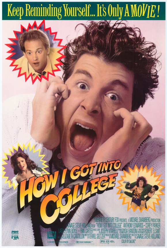 How I Got Into College - movie POSTER (Style A) (27" x 40") (1989 ...