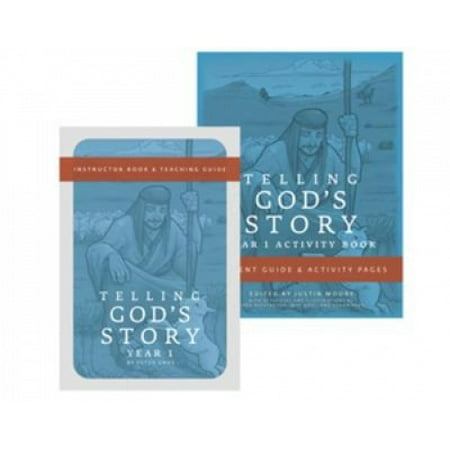 Telling God's Story Year 1 Bundle: Includes Instructor Text and Student ...