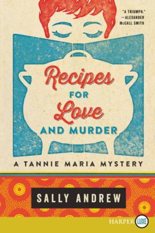 Pre-Owned Recipes for Love and Murder: A Tannie Maria Mystery ...
