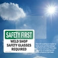 (2 Pack) Weld Shop Safety Glasses Required OSHA Safety First Sign ...
