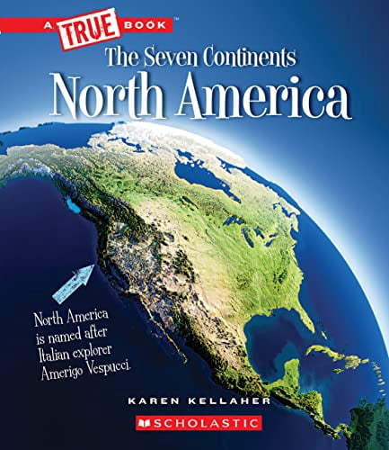 Pre-Owned A True Book (Relaunch) North America (a True Book: The Seven ...