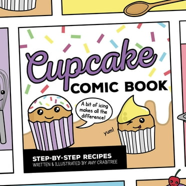 Cupcake Diaries: The Graphic Novel: Alexis and the Perfect Recipe The Graphic Novel (Series #4 ...