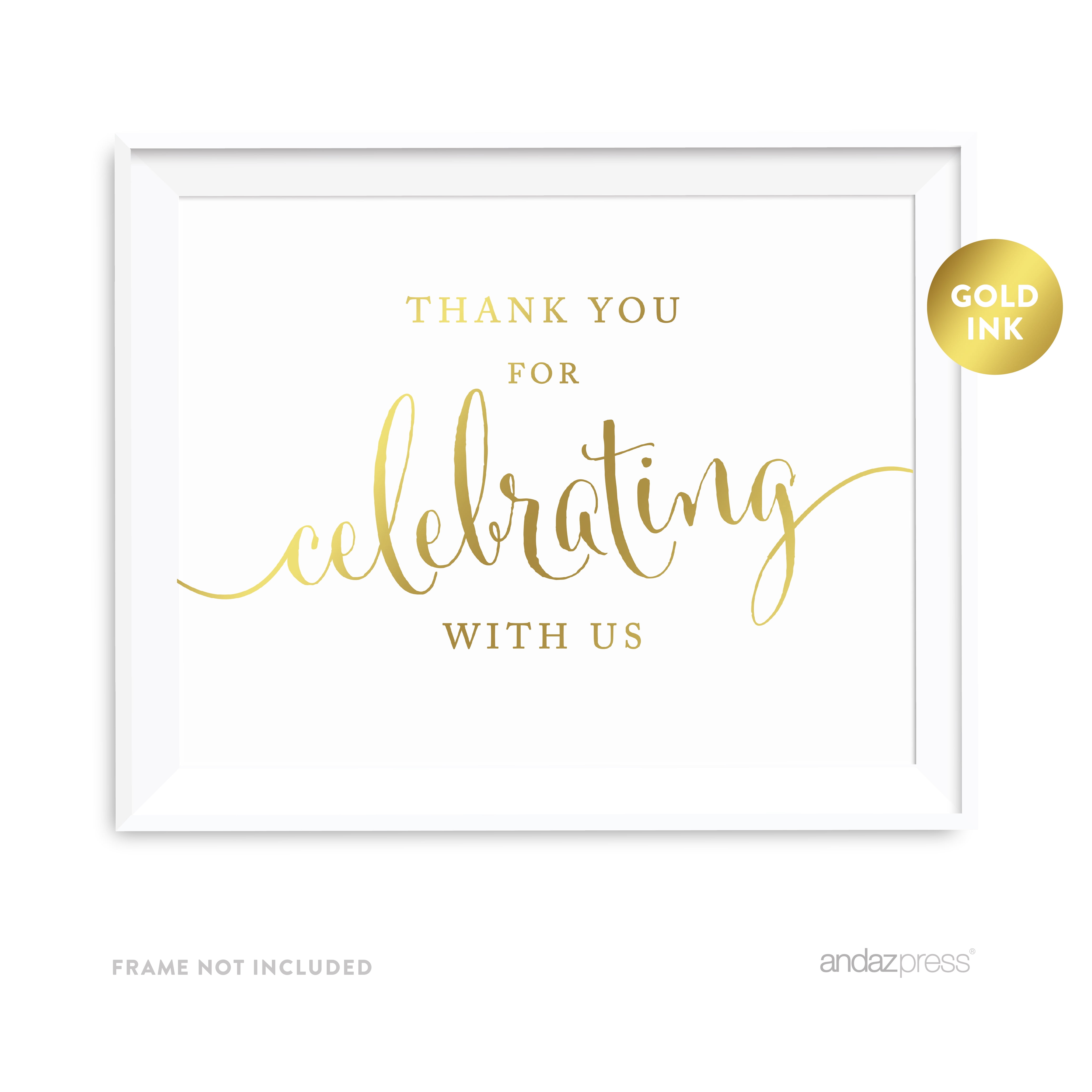 Thank You For Celebrating With Us Metallic Gold Wedding Party Signs ...