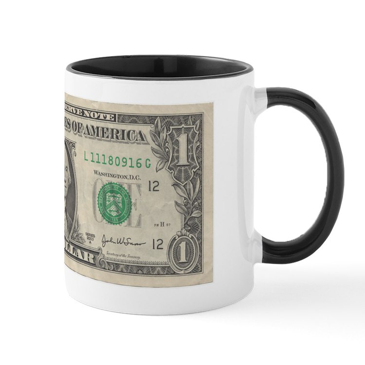 CafePress - Dollar Bill Mug - 11 oz Ceramic Mug - Novelty Coffee Tea ...