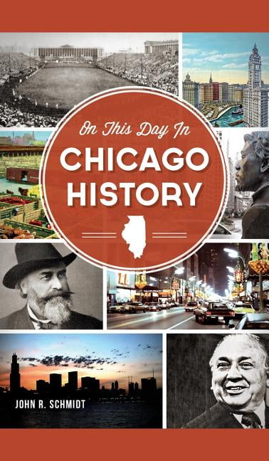 On This Day in Chicago History (Hardcover) - Walmart.com
