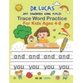 Dr. Lucas Just Somebody Going Places Trace Word Practice: For Kids Ages ...