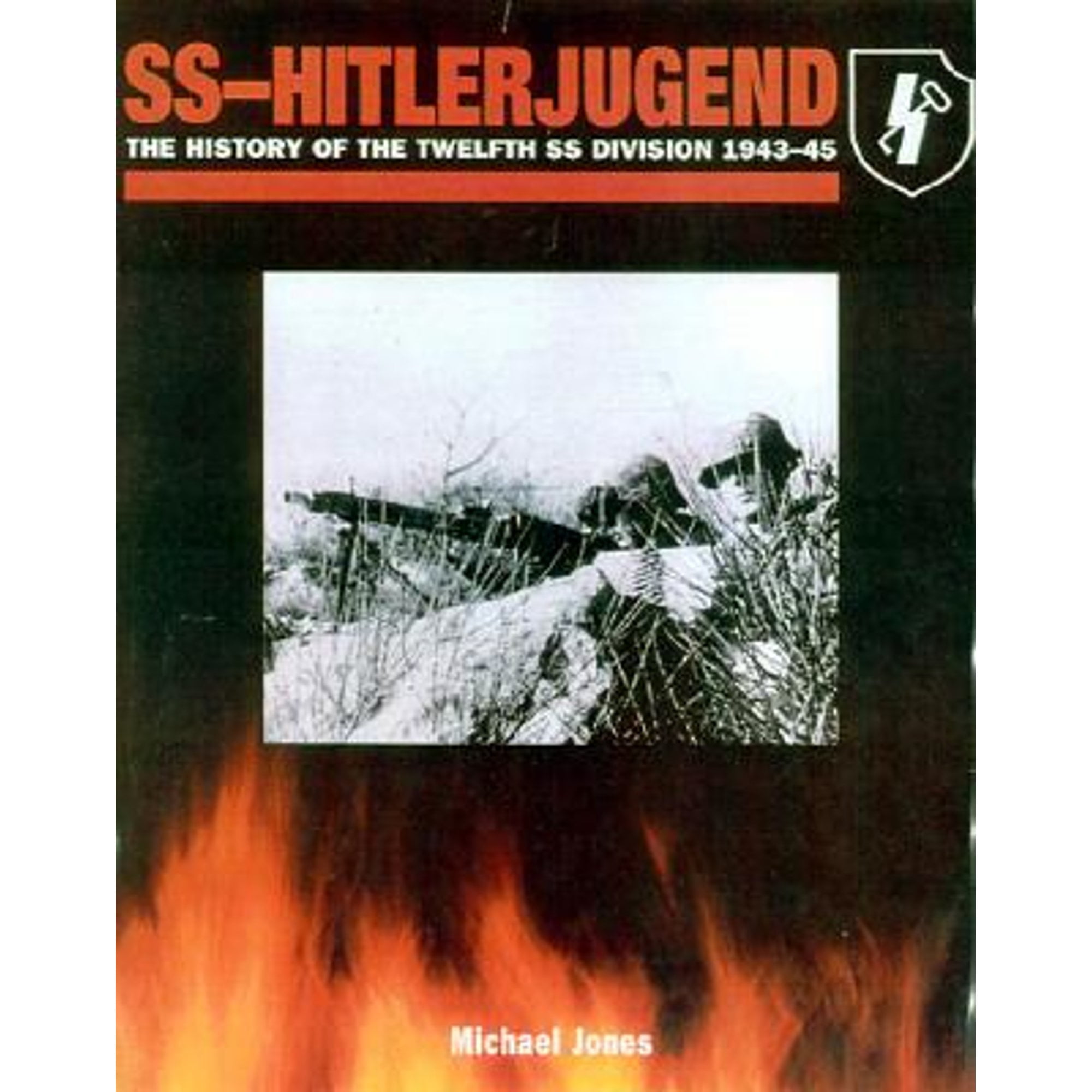 Pre-Owned SS-Hitlerjugend : The History of the Twelfth SS Division 1943 ...