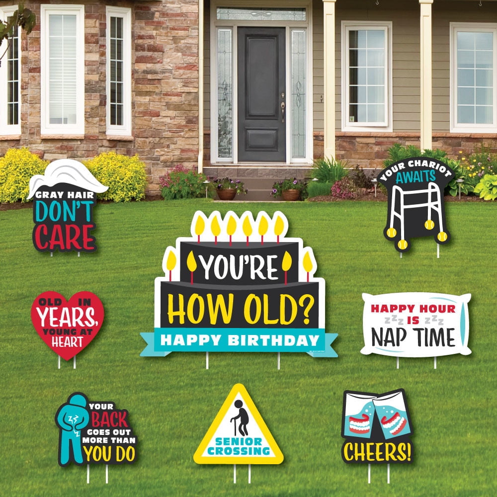 You're How Old - Senior Moments - Yard Sign and Outdoor Lawn ...