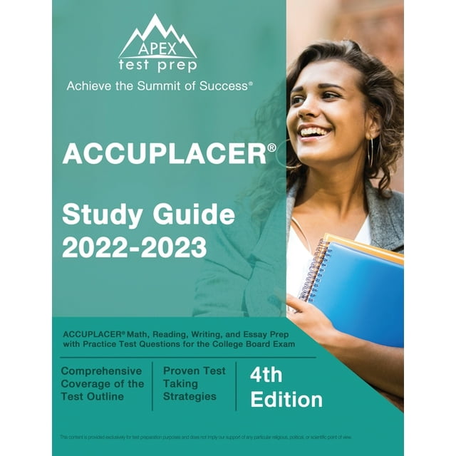 ACCUPLACER Study Guide 2022-2023 : ACCUPLACER Math, Reading, Writing ...