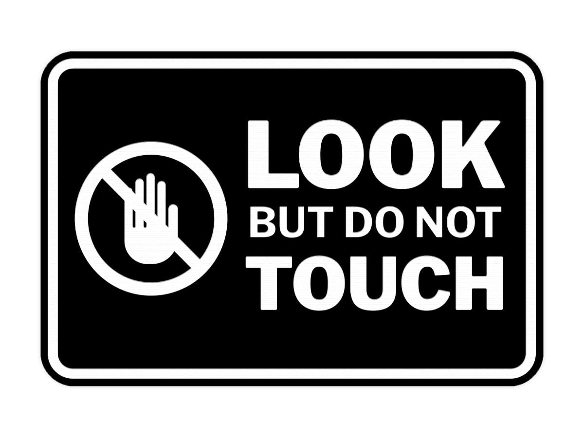 Signs ByLITA Classic Framed Look, But Do Not Touch Sign (Black) - Large ...
