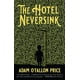 The Hotel Neversink (Paperback) - Walmart.com