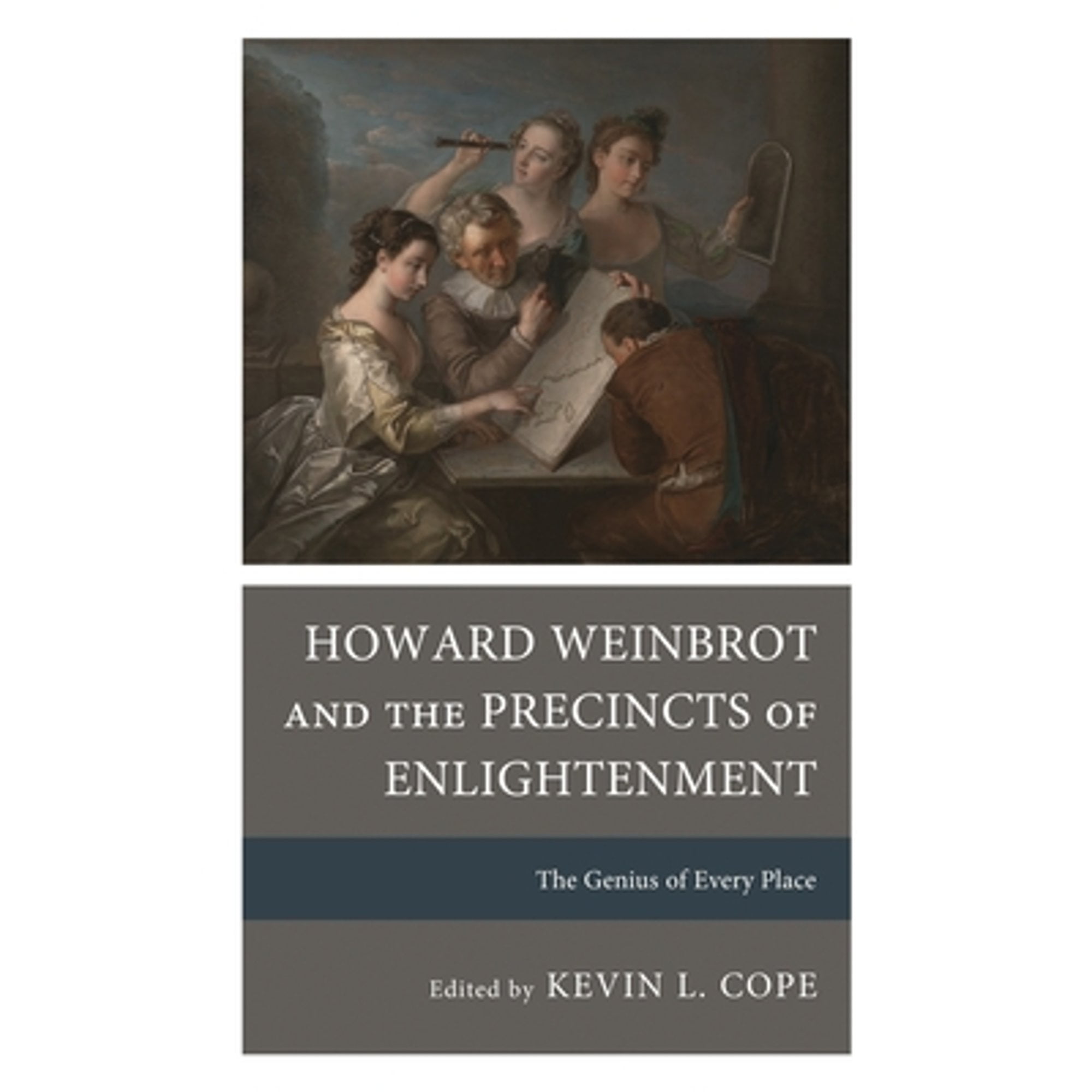Pre-Owned Howard Weinbrot and the Precincts of Enlightenment: The ...