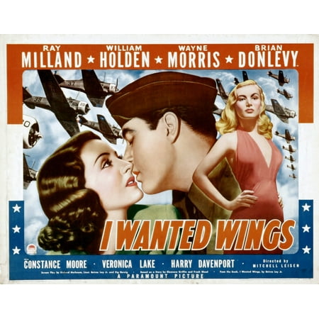 I Wanted Wings From Left: Constance Moore Ray Milland Veronica Lake ...