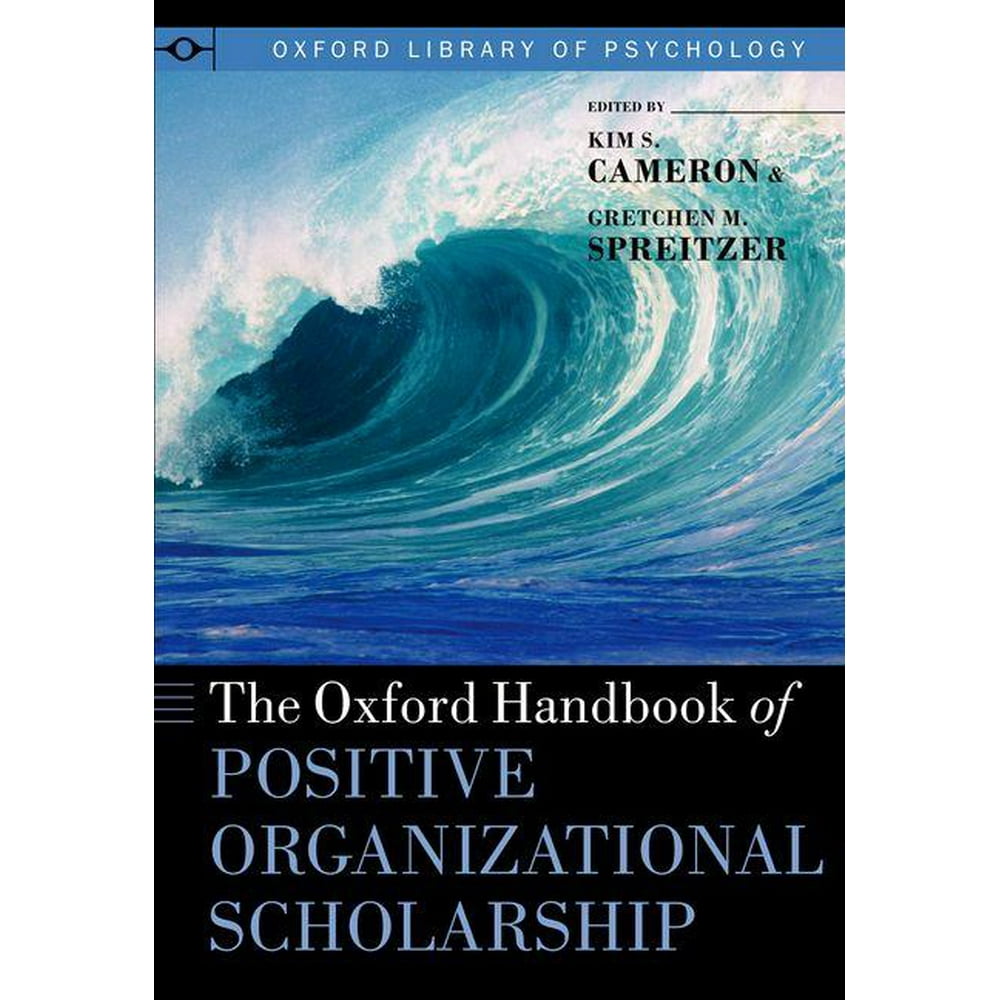 Oxford Library of Psychology: The Oxford Handbook of Positive ...