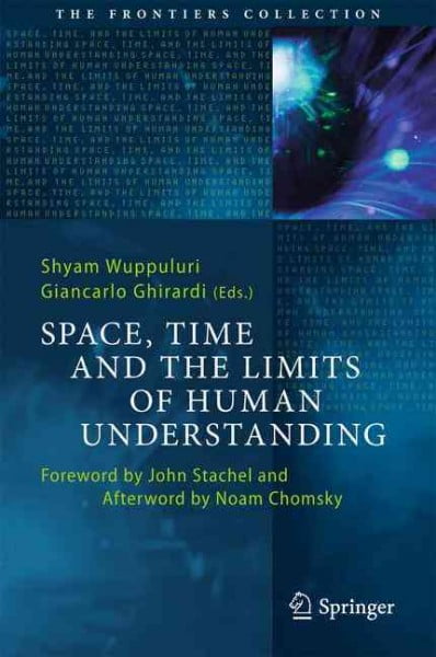 Pre-Owned Space, Time and the Limits of Human Understanding - Walmart.com