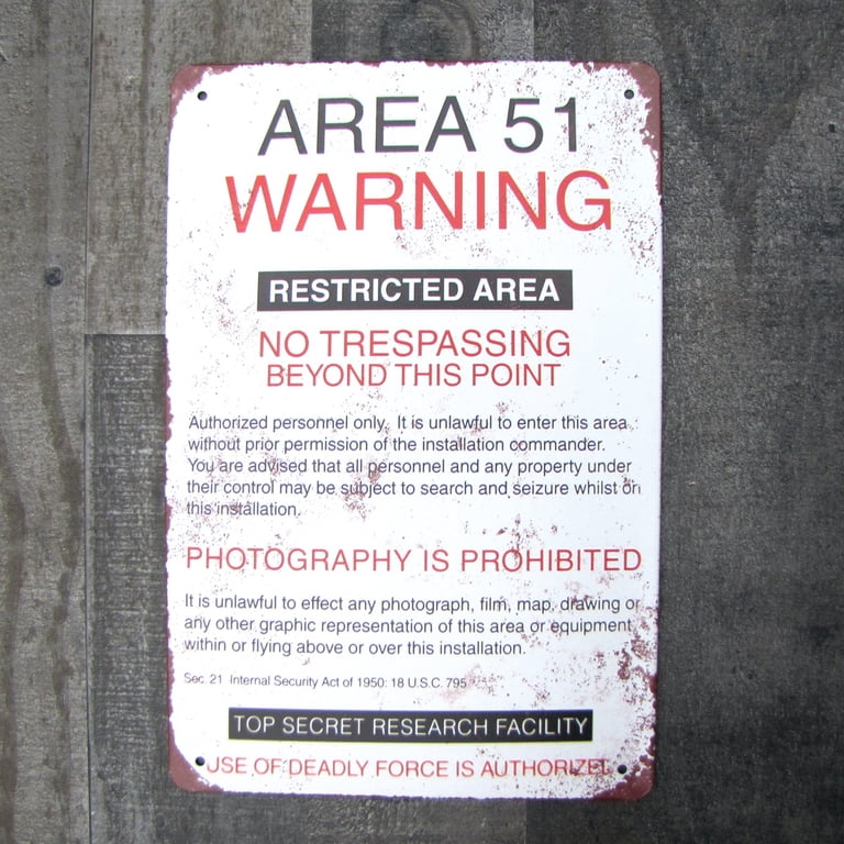 Area 51 Warning Sign