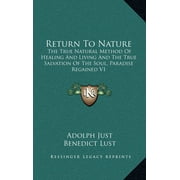 Adolph Just; Benedict Lust