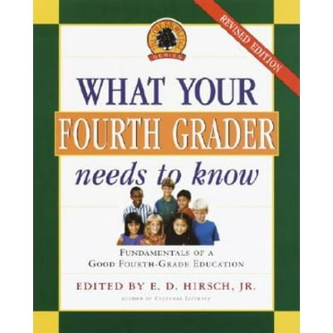 The Core Knowledge Series: What Your Fourth Grader Needs to Know ...