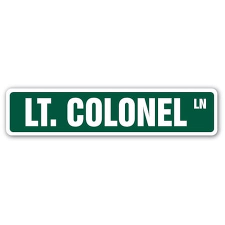 SignMission A-30-SS-LT. COLONEL 7 x 30 in. Lt. Colonel Aluminum Street ...