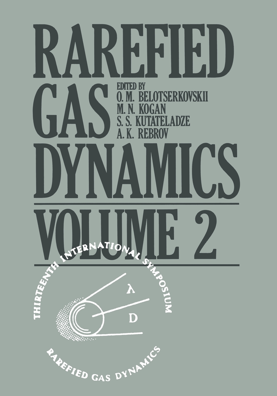 Rarefied Gas Dynamics Volume 2 Paperback Walmart Walmart rarefied-gas-dynamics-volume-2-paperback-walmart-walmart