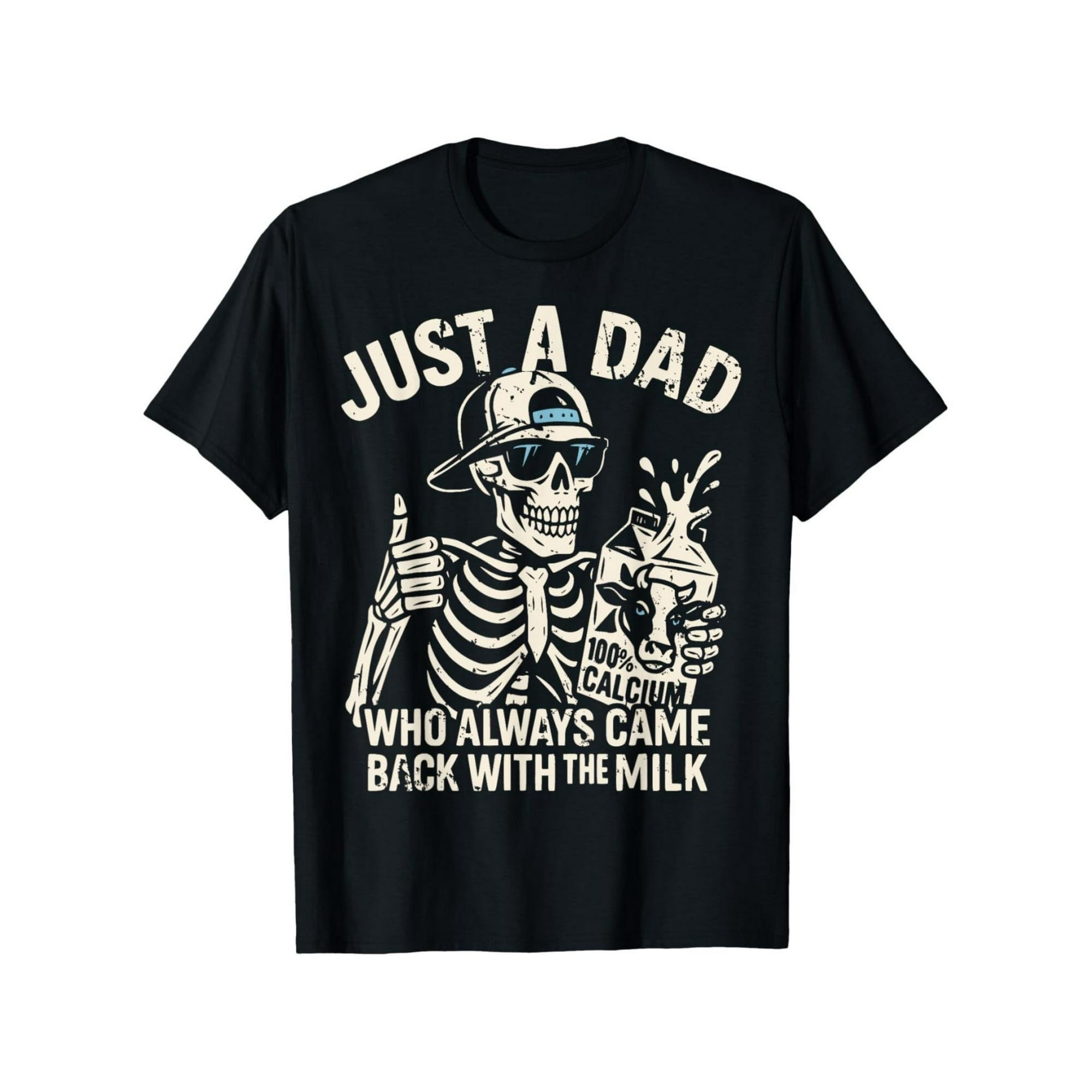 Click here for Generic Skeleton Funny Just A Dad Who Always Came... prices