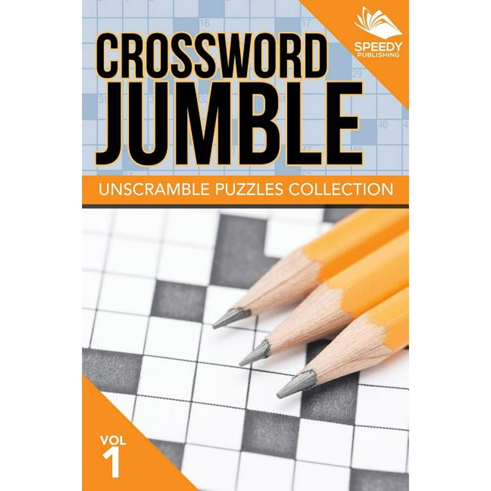 Crossword Jumble : Unscramble Puzzles Collection Vol 1 (Paperback ...