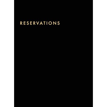 Reservations Book: Restaurant Reservation Record, Guest Table Log ...