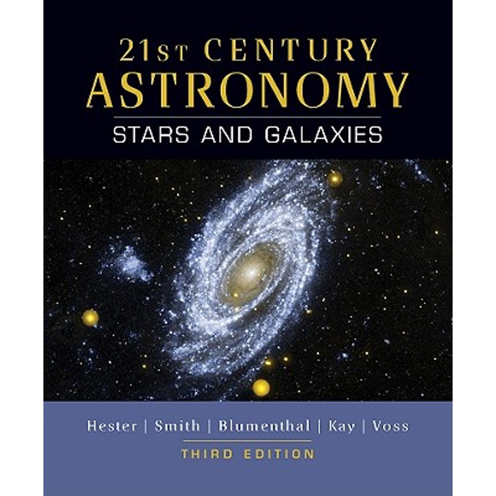 21st Century Astronomy: Stars and Galaxies (Paperback) by Jeff Hester ...