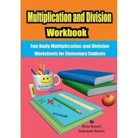Multiplication and Division Workbook: Fun Daily Multiplication and ...