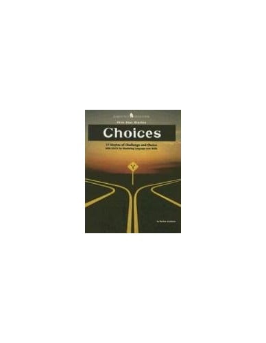 Pre-Owned Choices : 17 Stories of Challenge and Choice, with Units for ...