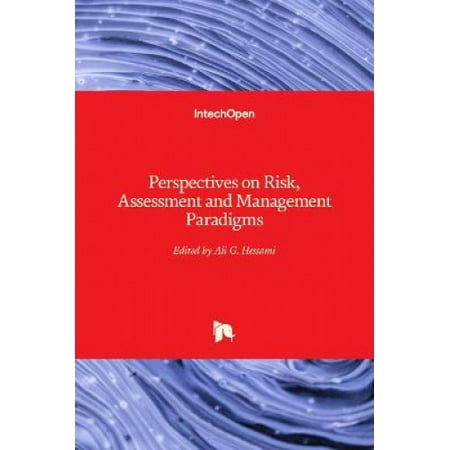 Perspectives on Risk, Assessment and Management Paradigms | Walmart Canada
