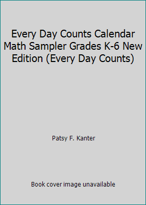 Pre-Owned Every Day Counts Calendar Math Sampler Grades K-6 New Edition ...