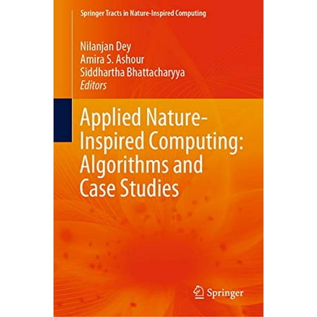 Applied Nature-Inspired Computing: Algorithms and Case Studies ...