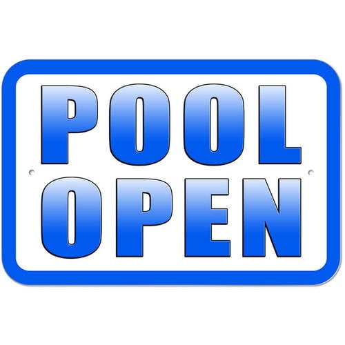 Pool Open Sign