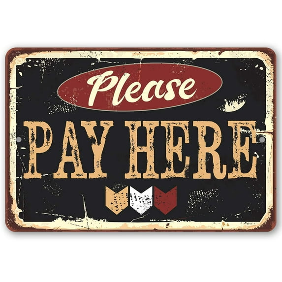 Metal Sign - Please Pay Here Metal Sign - Durable Metal Sign - Use ...