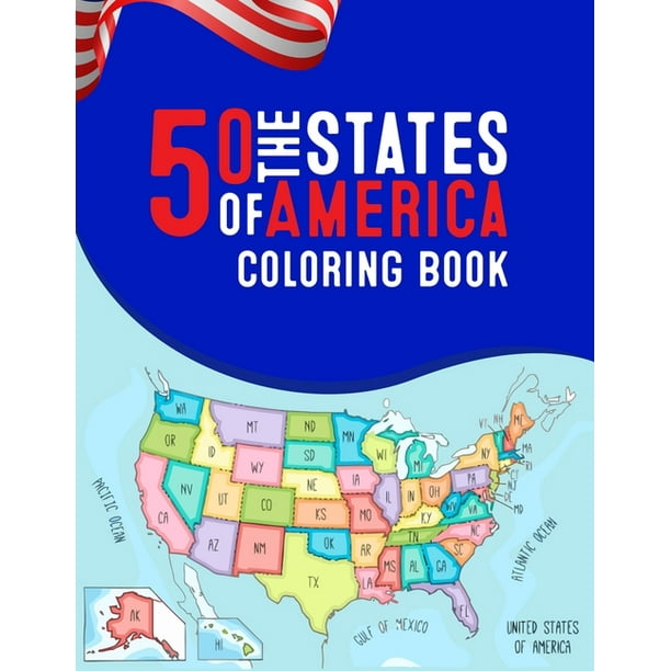 50 The States of America Coloring Book: 50 State Maps, Capitals ...
