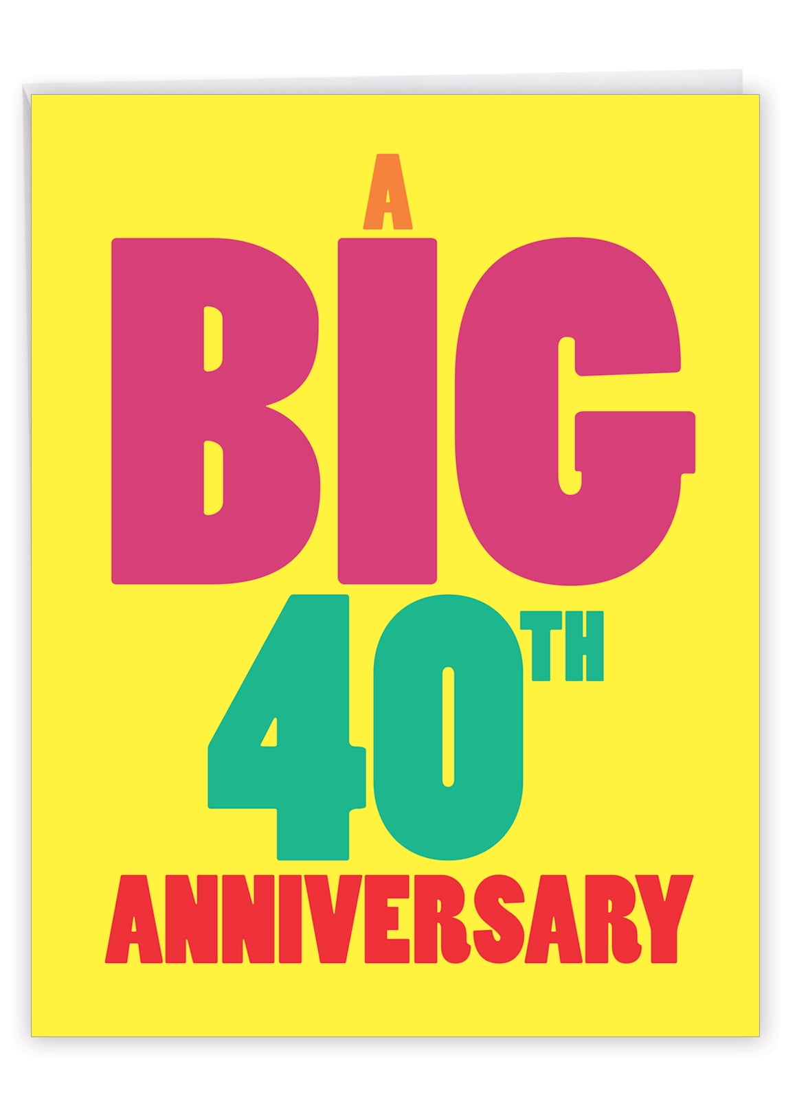 1 Jumbo Funny 40th Anniversary Card with Envelope (8.5 x 11 Inch) - Big ...