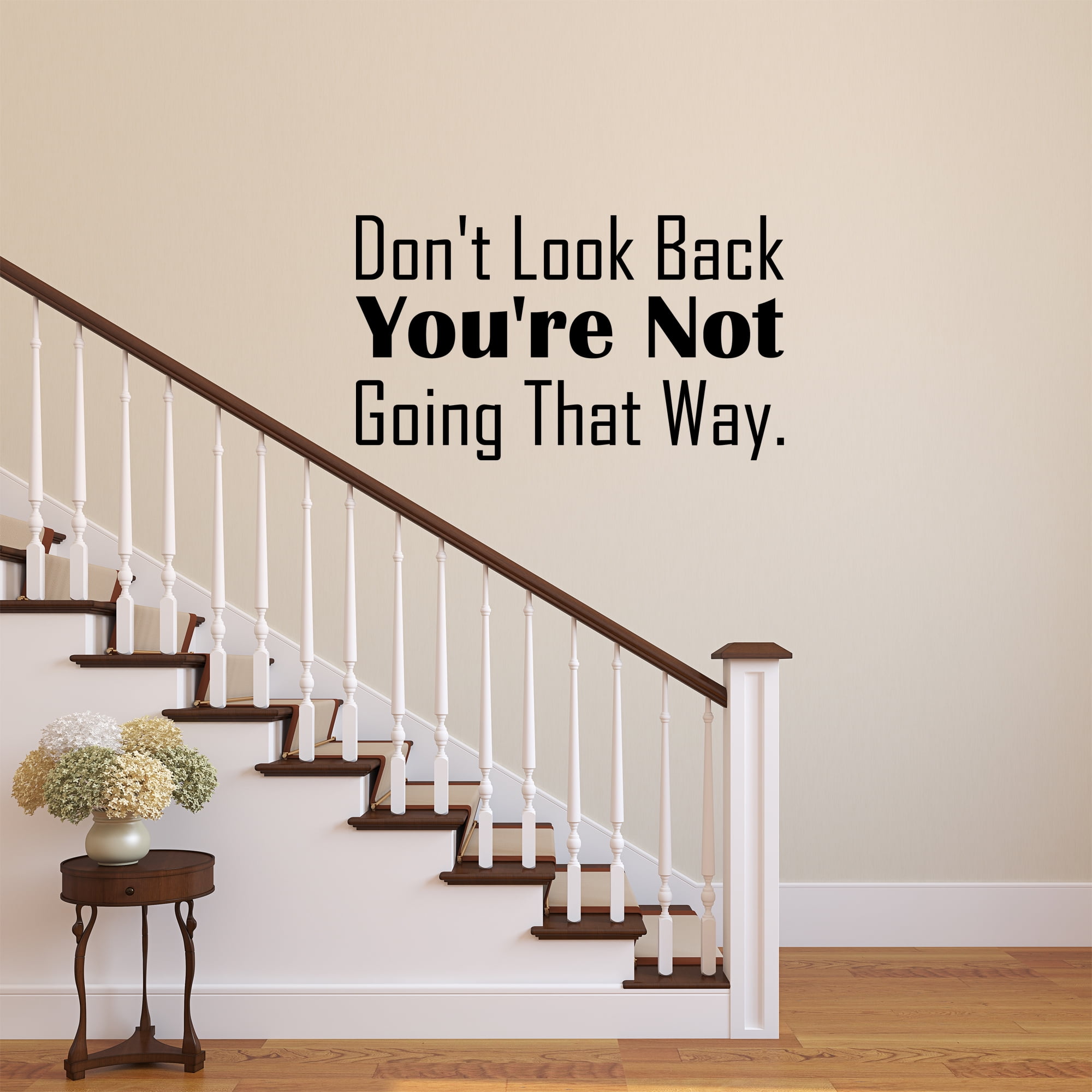 VWAQ Don't Look Back You're Not Going That Way Wall Decal Motivational ...