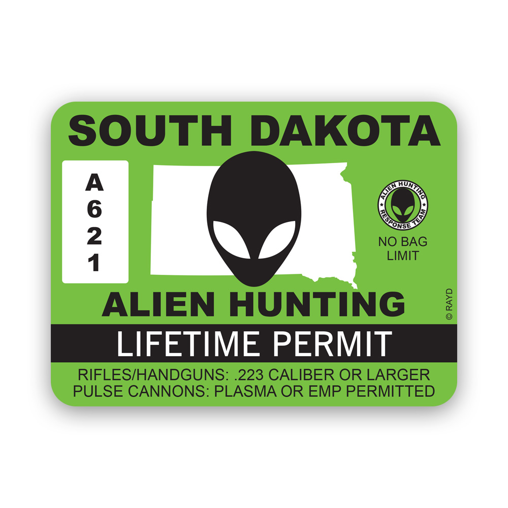 South Dakota Alien Hunting Permit Sticker Decal - Self Adhesive Vinyl ...