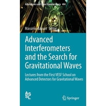 Oxford Graduate Texts Gravitational-Wave Astronomy: Exploring the Dark ...